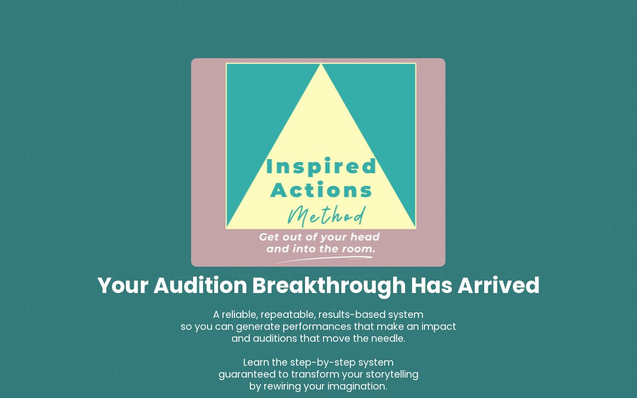 Inspired Actions Method: Audition Breakthrough - Waitlist!